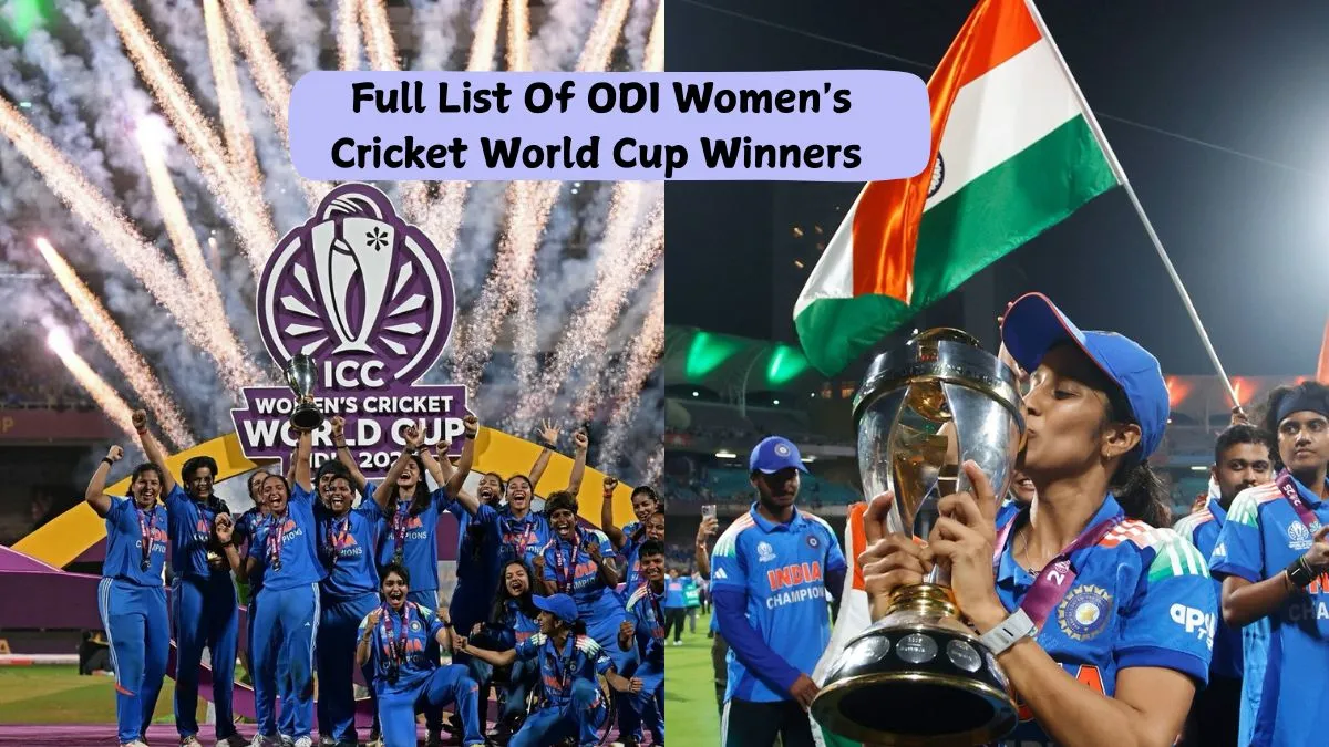 Complete List Of Women’s Cricket World Cup Winners: Has India Made Its ...
