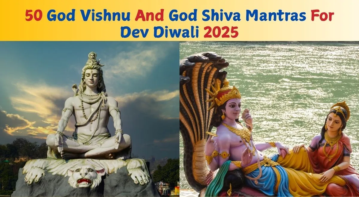 List Of 50 God Vishnu And God Shiva Mantras For Dev Diwali 2025
