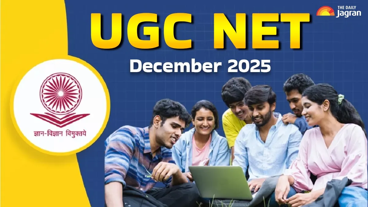 UGC NET December 2025 Session Registration Closes Today: Last Day To ...