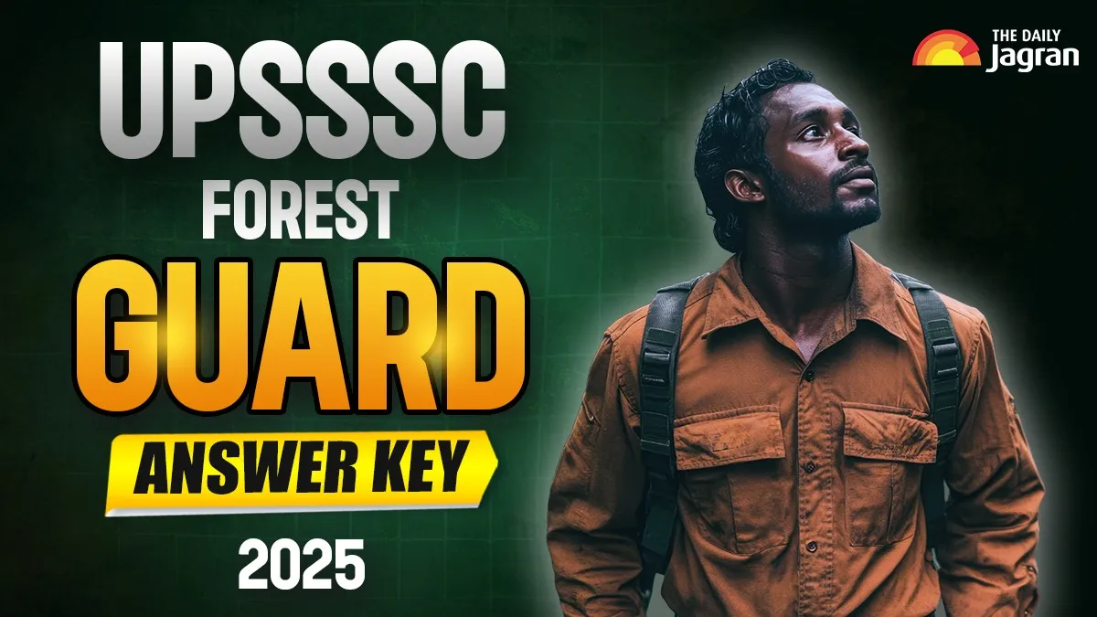 UPSSSC Forest Guard Answer Key 2025 Released At upsssc.gov.in; Here's How To Download