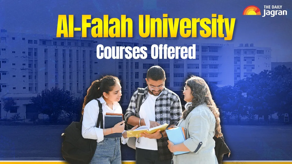 When Was Al-Falah University Established? Check History, Courses ...