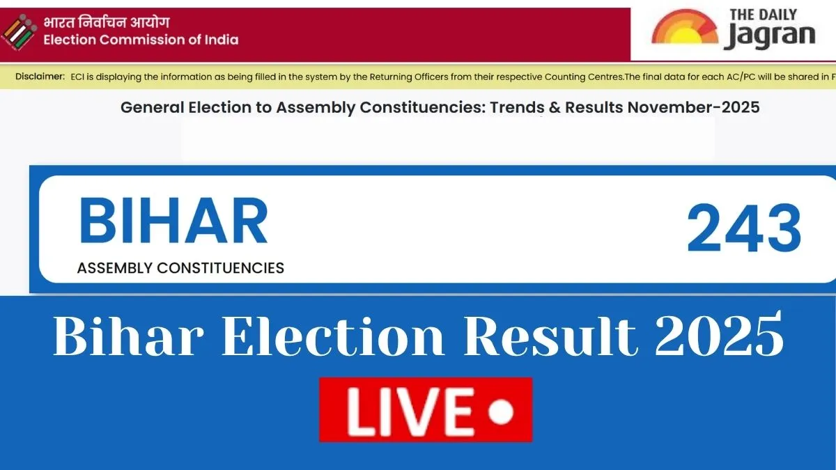 ECI Result 2025 Bihar Election Live Updates: Check Election Commission ...