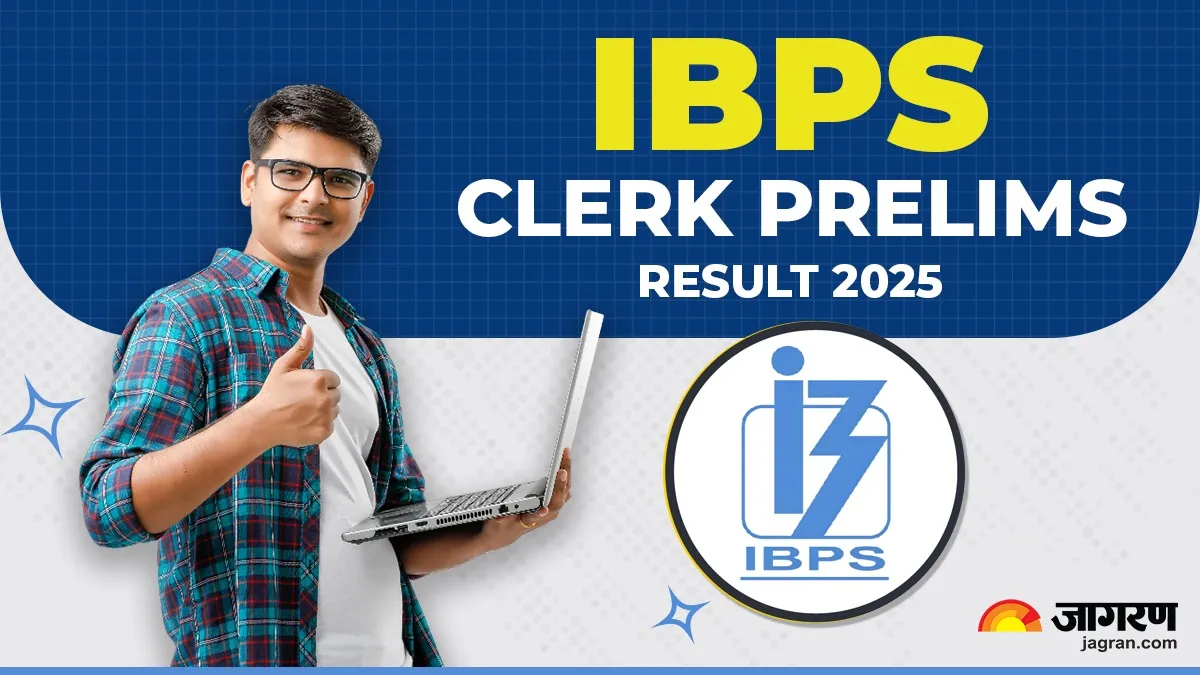 IBPS Clerk Prelims Result 2025 Releasing Today At ibps.in: Steps To ...