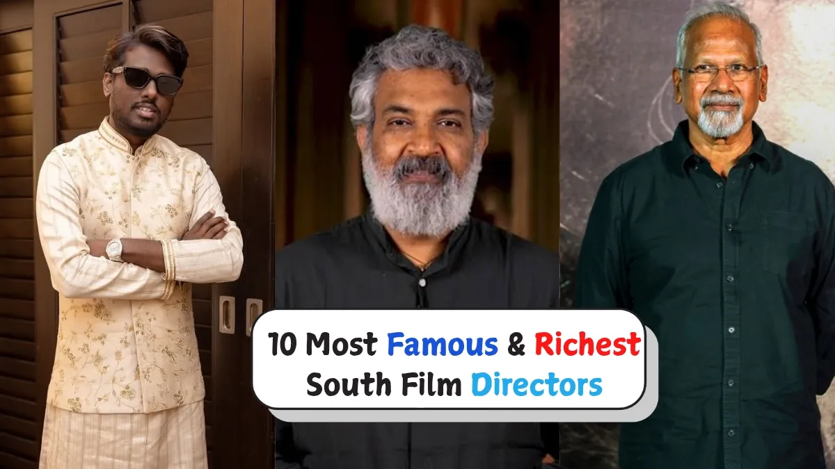 10 Most Famous And Richest Film Directors In South Indian Industry: S.S ...