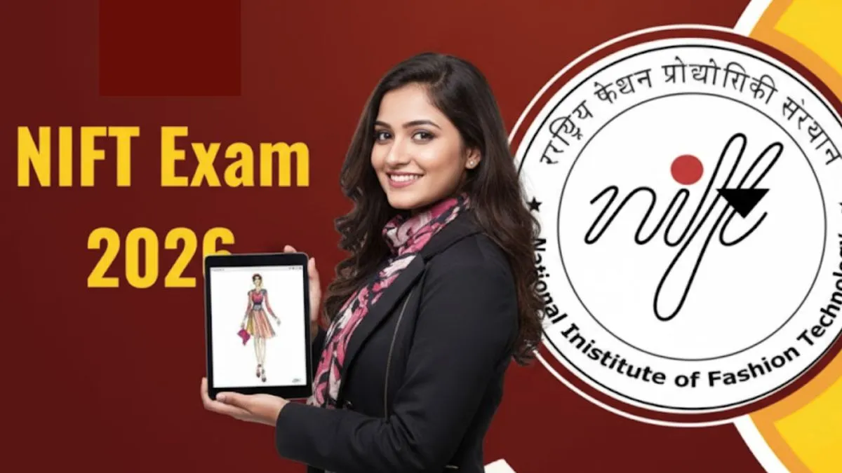 NIFT 2026 Notification Date And Time: UG And PG Courses Application To Be Started Anytime Soon ...