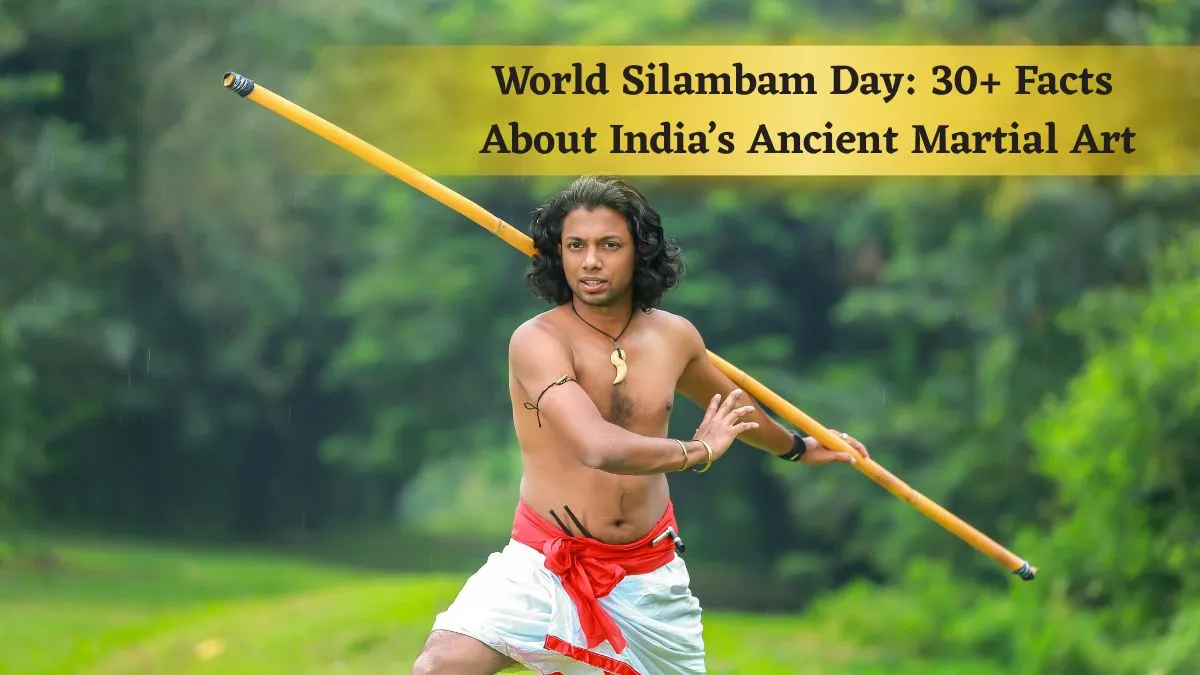 30+ Amazing Facts About India's Ancient Martial Art Silambam | World ...