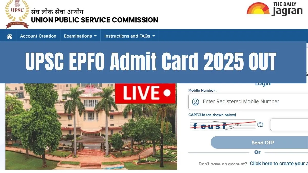 UPSC EPFO Admit Card 2025 OUT Highlights: EO/AO, APFC Hall Ticket ...