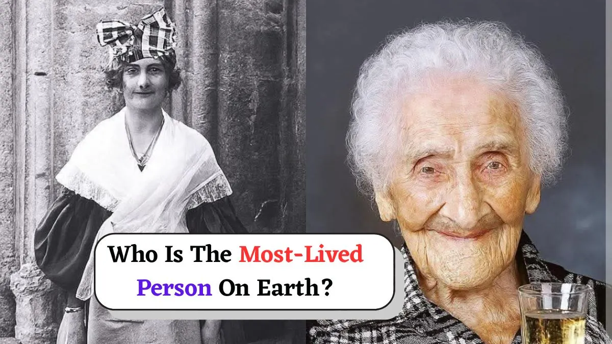 Did You Know Who Is The Most Lived Person In The World? Age, Life Story ...