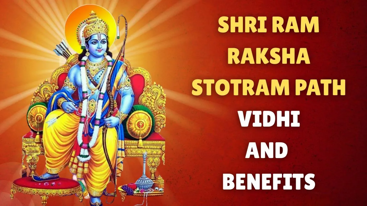 Shri Ram Raksha Stotra Lyrics In Hindi; Know Vidhi And Benefits Of ...