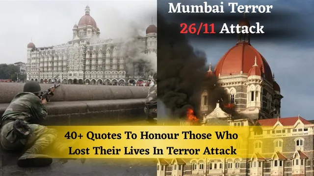 40+ Quotes To Honour Those Who Lost Their Lives In Terror Attack ...