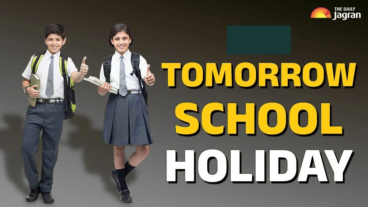 Tomorrow School Holiday: Check State And City-Wise Schools Closure ...