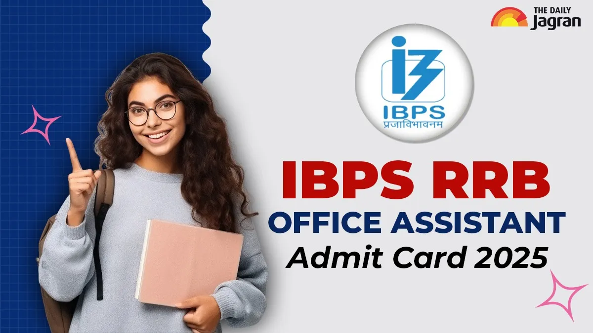 IBPS RRB Office Assistant Admit Card 2025 Released At ibps.in: Check ...
