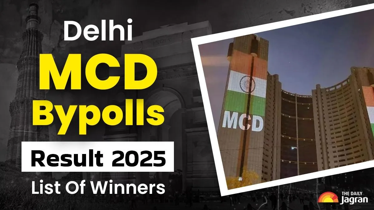 Delhi MCD By-Election Result 2025: Check Full List Of Winners In 12 ...