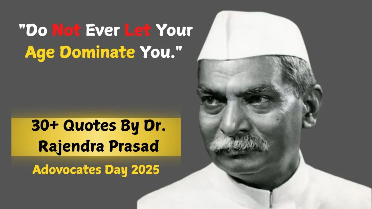 Advocates Day 2025: 30+ Inspiring Quotes By India's First President And ...