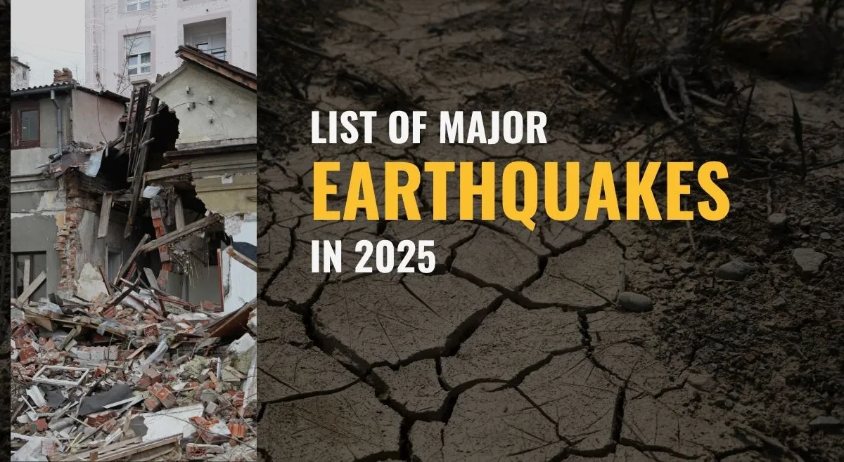 List Of Major Earthquakes In 2025: Japan, China And Other Affected Regions