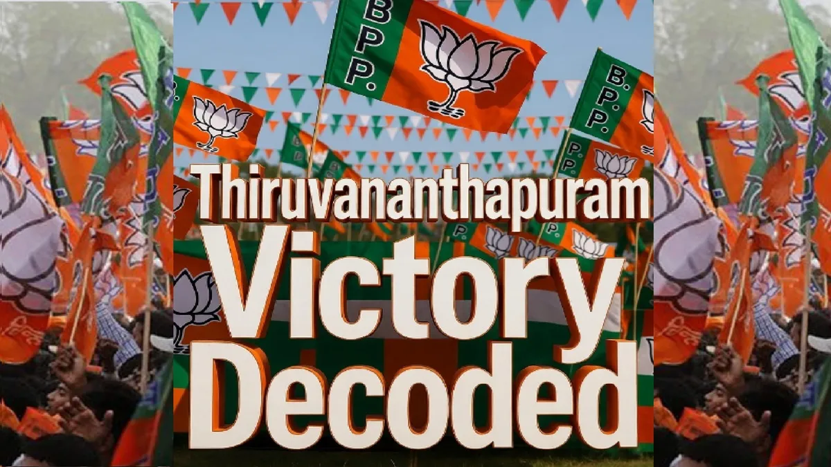 BJP Thiruvananthapuram Victory: What Explains Saffron Party's Historic ...
