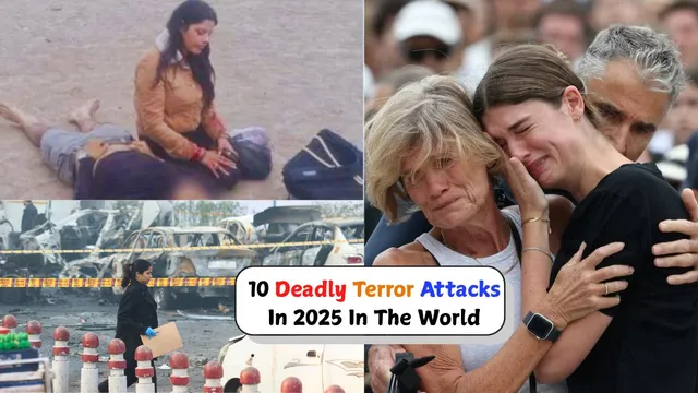 10 Deadliest Terror Attacks That Shook The World In 2025: Pahalgam ...