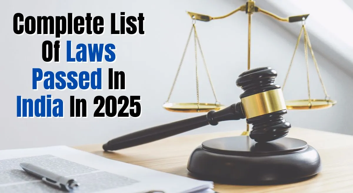 How Many New Laws Were Passed In India In 2025? Check Out The Complete List