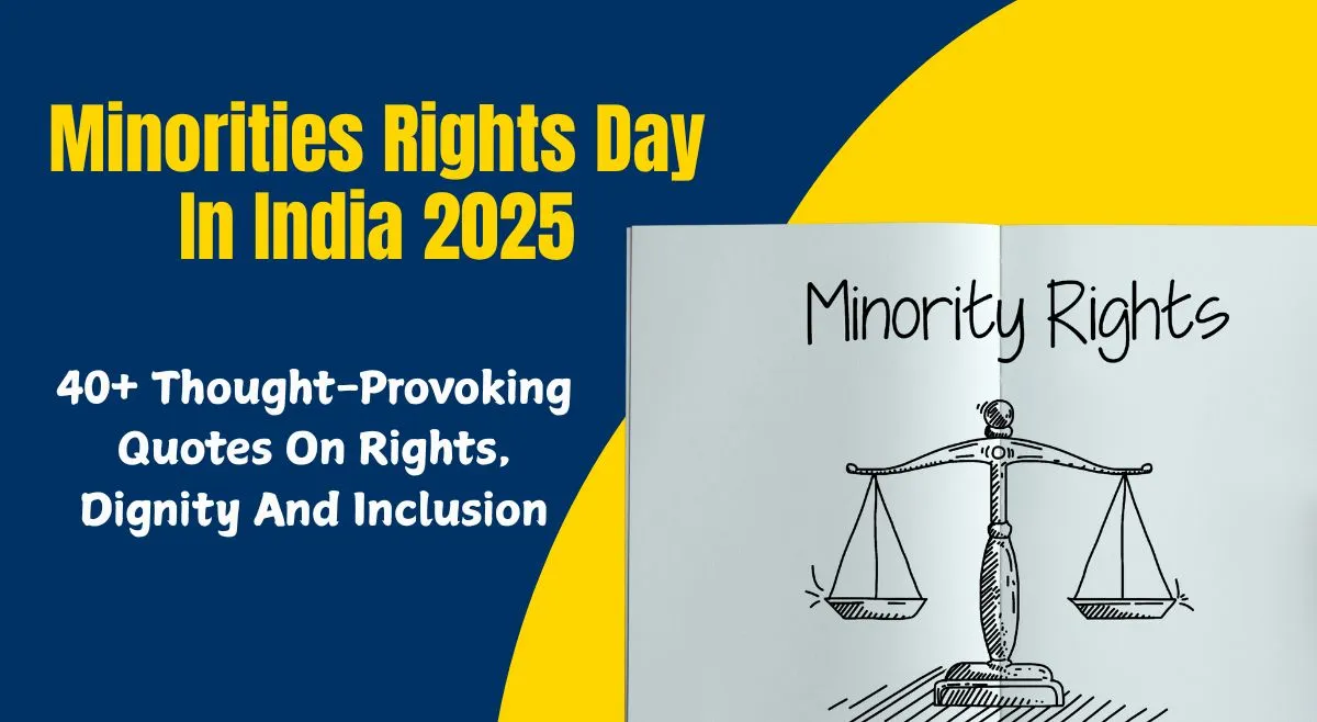 Minorities Rights Day In India 2025: Thought-Provoking Quotes On Rights ...
