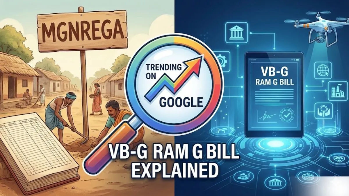 VB-G RAM G Bill Explained: Why This New Law Replacing MGNREGA Is ...