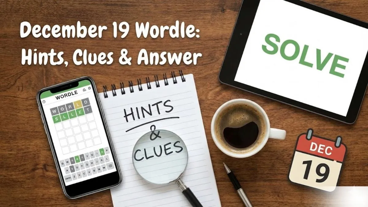 Looking To Solve December 19 Wordle Easily? Use Helpful Hints, Smart ...