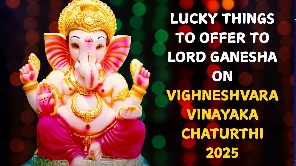 Vighneshvara Vinayaka Chaturthi 2025: 5 Items You Must Offer To Lord ...
