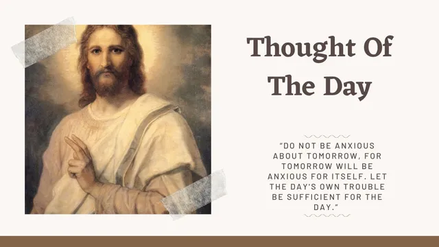 Thought Of The Day By Jesus Christ: Today's Motivational Quotes For ...