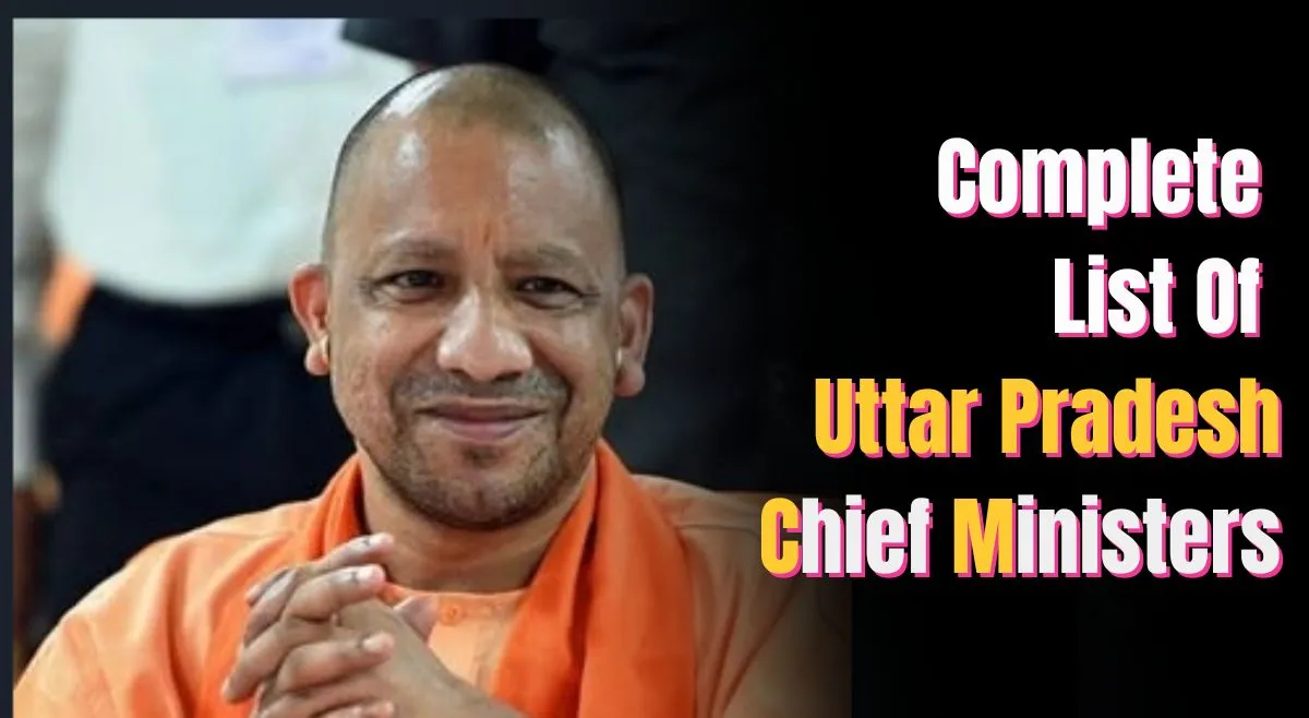 Complete List Of Uttar Pradesh Chief Ministers With Their Tenure From ...