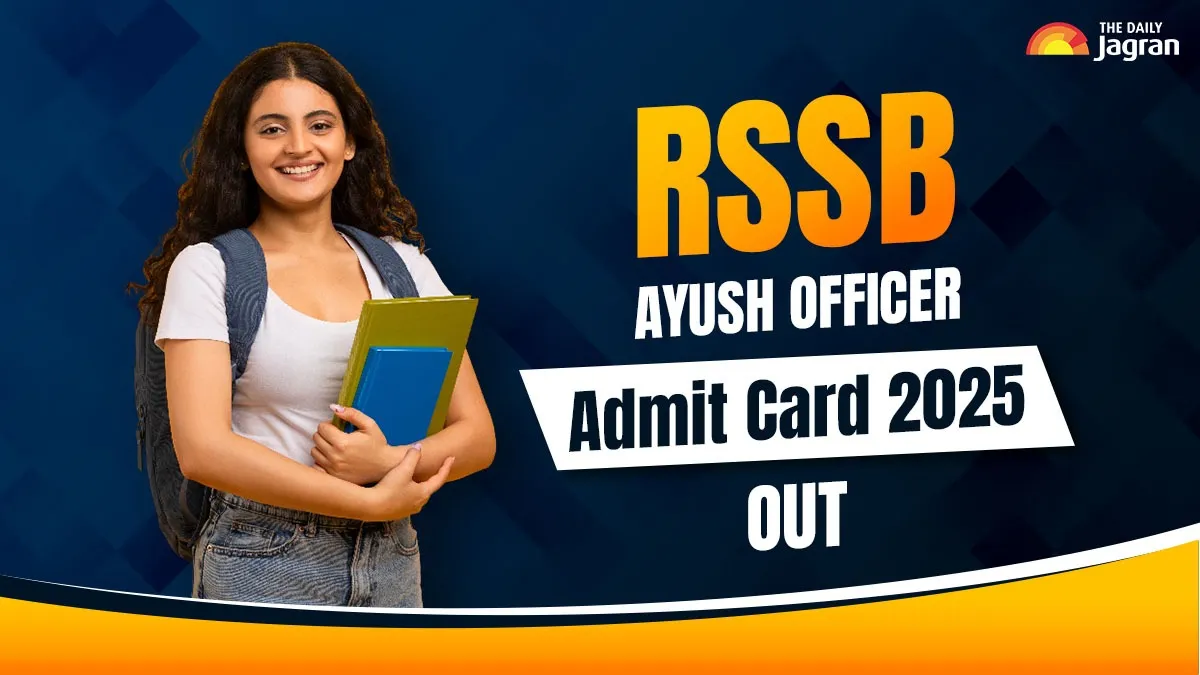 RSSB Ayush Officer Admit Card 2025 OUT: Here’s How To Check At rssb ...