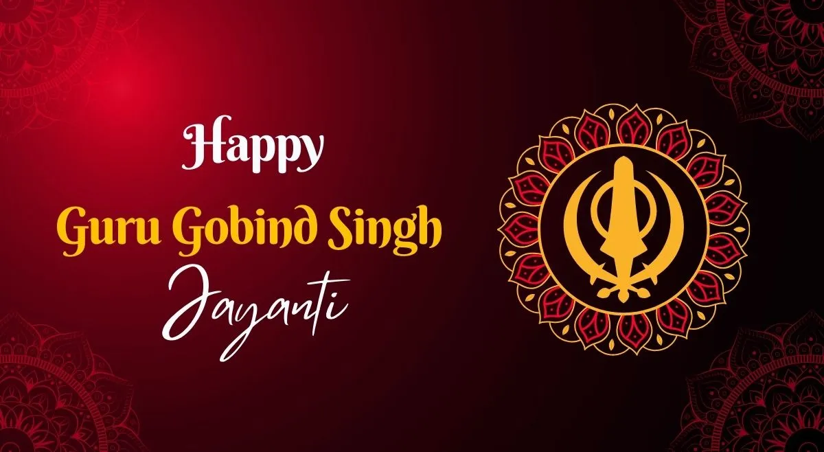 Guru Gobind Singh Jayanti 2025: Heartwarming Quotes, Wishes, Messages ...
