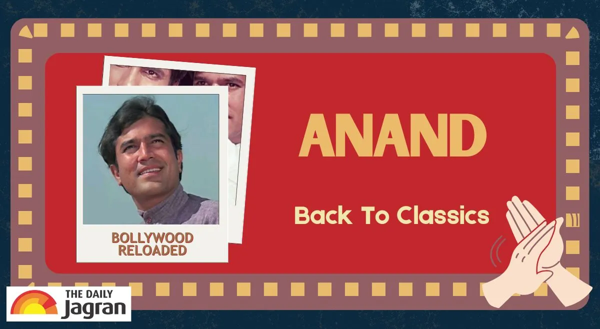 Anand Movie Review: Zindagi Badi Honi Chahiye, Lambi Nahi; Why This ...