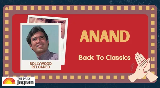 Anand Movie Review: Zindagi Badi Honi Chahiye, Lambi Nahi; Why This ...