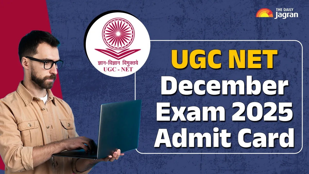UGC NET 2025 Admit Card OUT: NTA NET December Hall Ticket Download Link ...