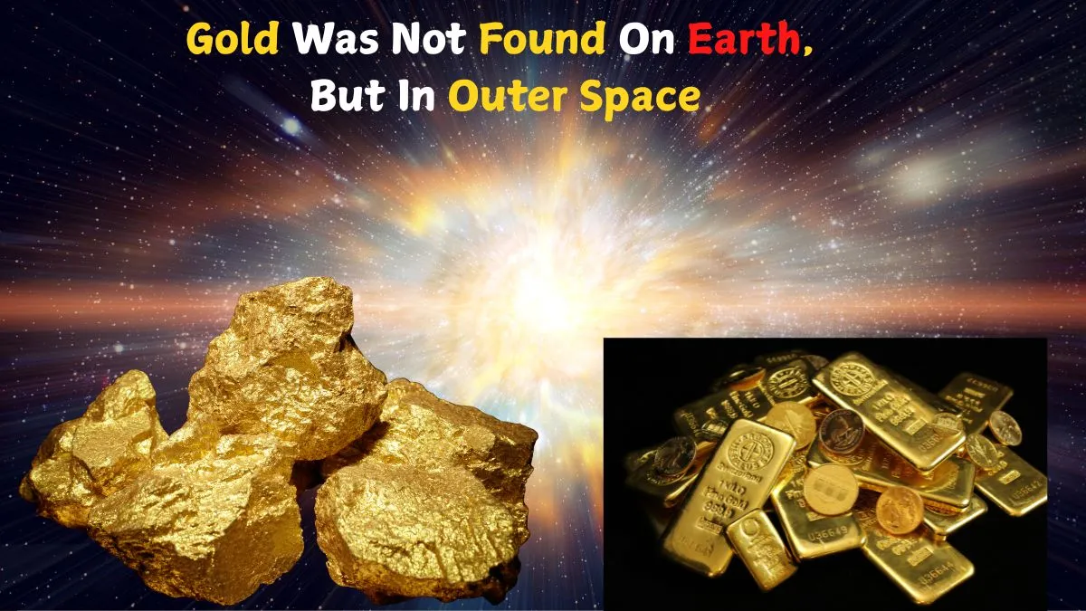 How Gold Was Created On Earth? Know Its Origin, History And Cosmic ...