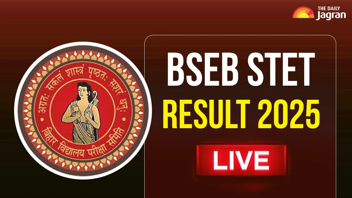 BESB STET 2025 Result LIVE Updates: Bihar STET Scorecard And Final ...