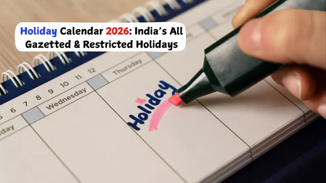 Holidays Calendar 2026: Complete List Of Gazetted And Restricted Public ...