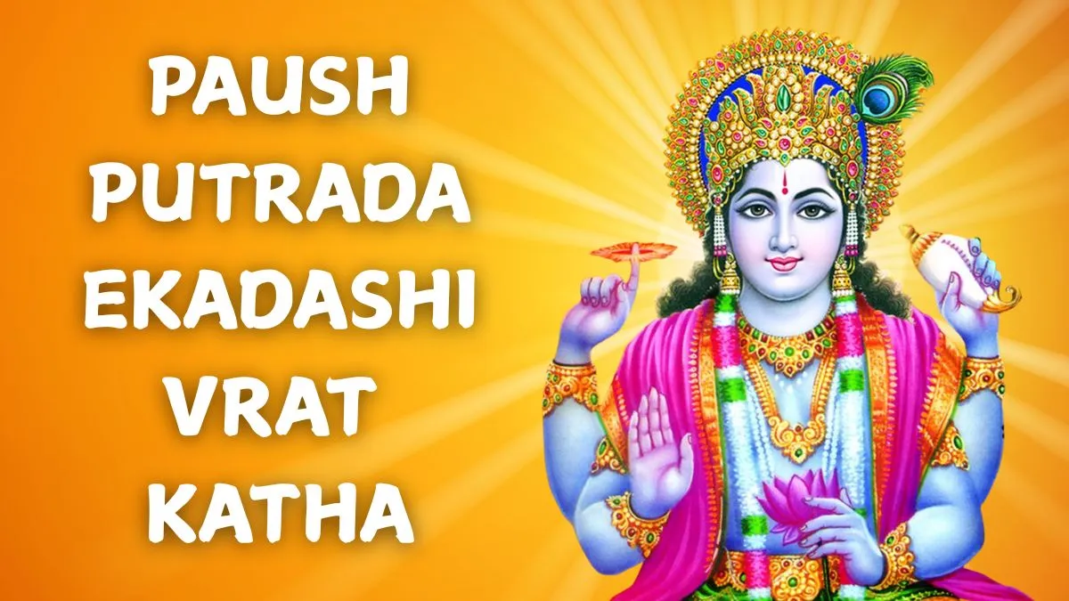 Paush Putrada Ekadashi 2025 Vrat Katha In English And Hindi