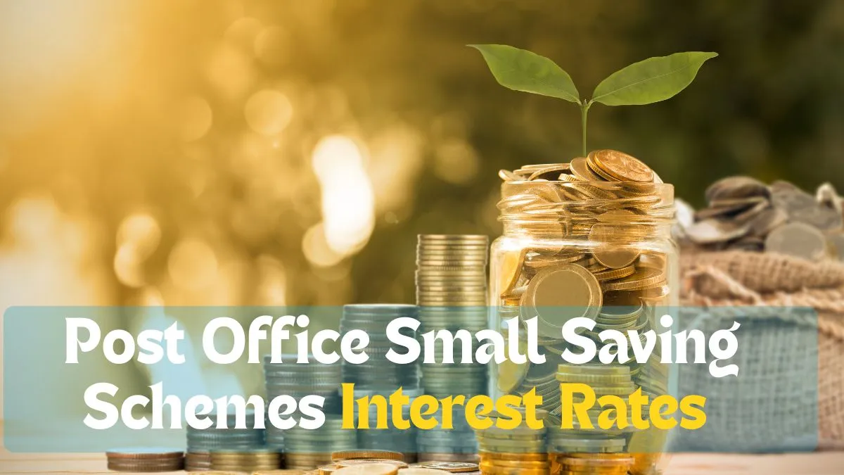 Post Office Saving Schemes: Interest Rates For Jan-March Period ...
