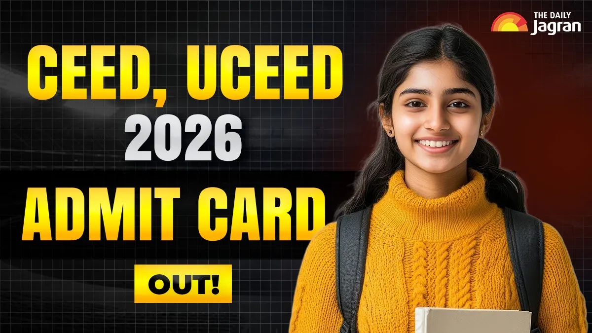 CEED, UCEED 2026 Admit Card Released At iitb.ac.in; Check Exam Details ...