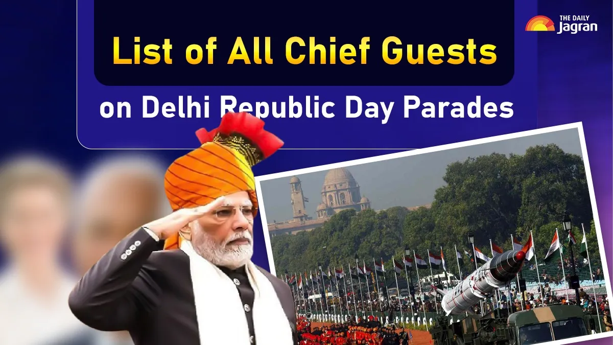 Republic Day: Check Out List Of All Chief Guests Invited In Republic ...