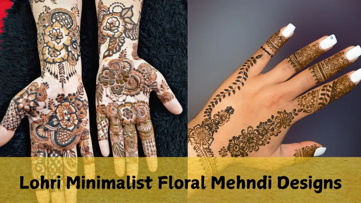 Lohri 2026 Mehndi Designs: Minimalist Floral Mehendi Ideas Perfect For ...