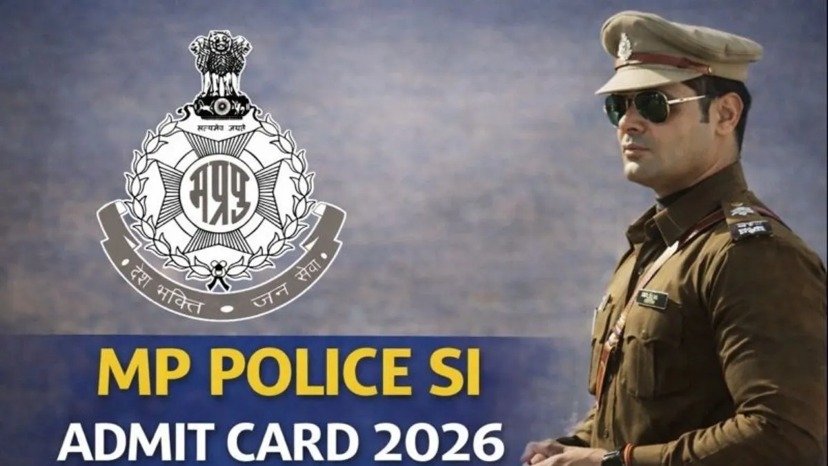 MP Police SI Admit Card 2026 OUT: Subedar And Sub-Inspector Hall ...