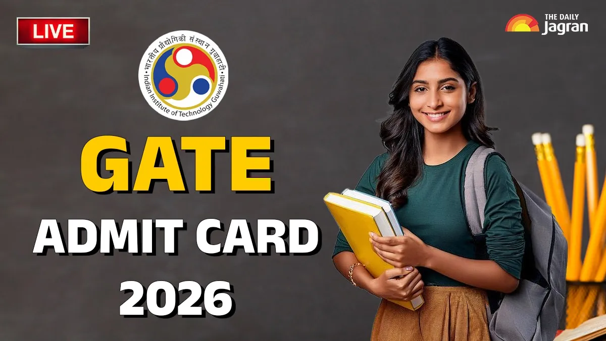 GATE Admit Card 2026 Live Updates: IIT Guwahati To Be Released GATE ...