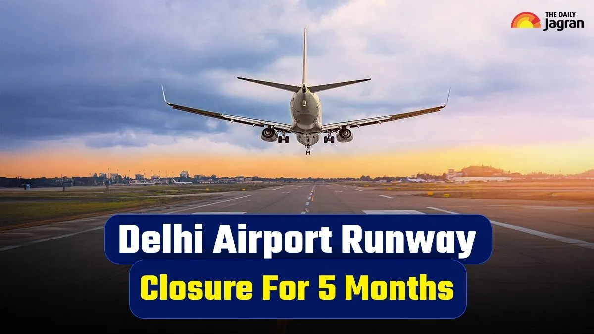 Delhi Airport To Shut Down Third Runway For 5 Months; Will Your Flight ...