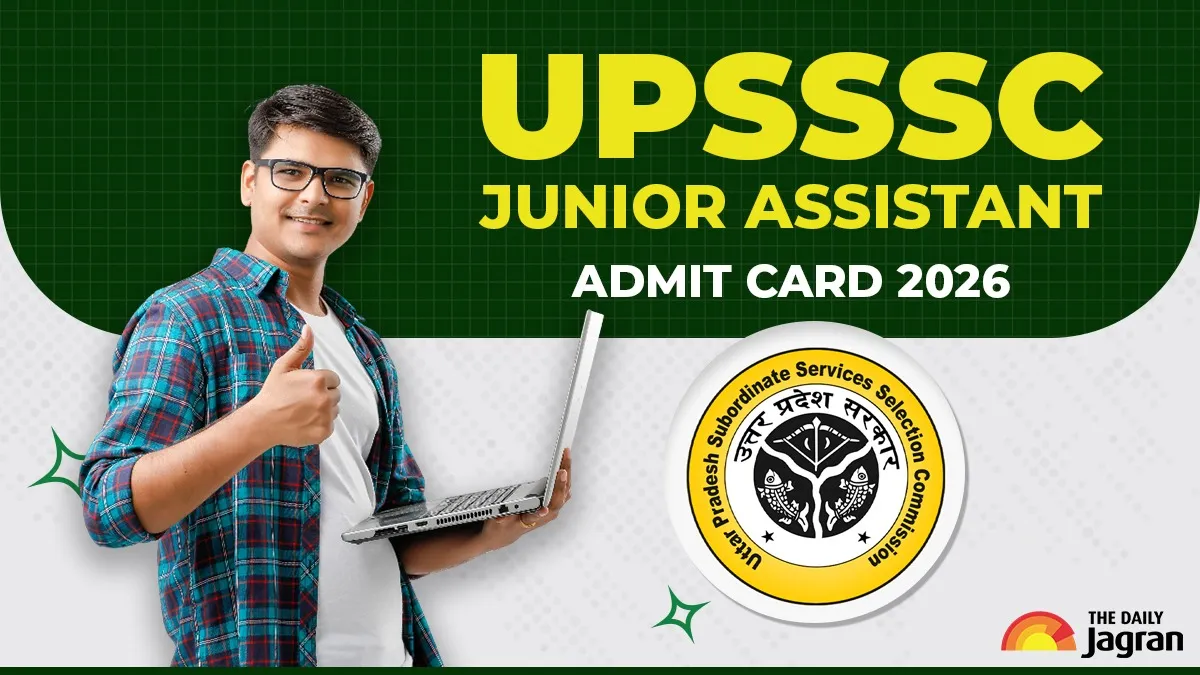UPSSSC Junior Assistant Admit Card 2026: Commission Released Junior ...