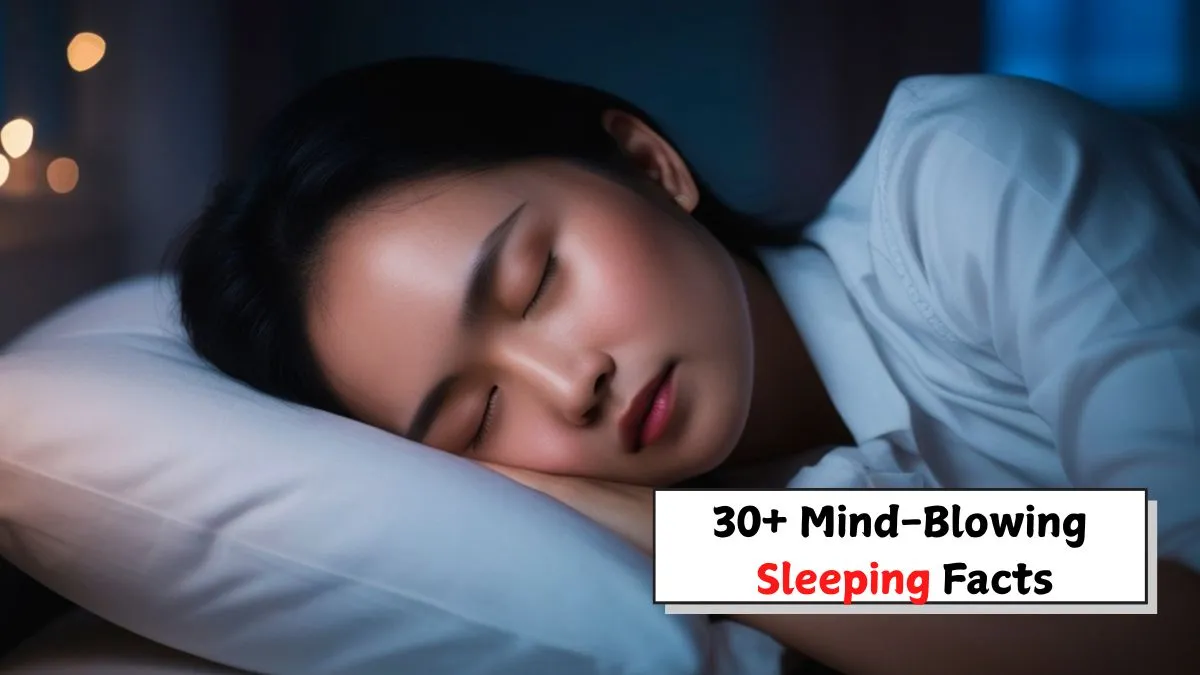30+ Mind-Blowing Sleeping Facts That Will Surprise You