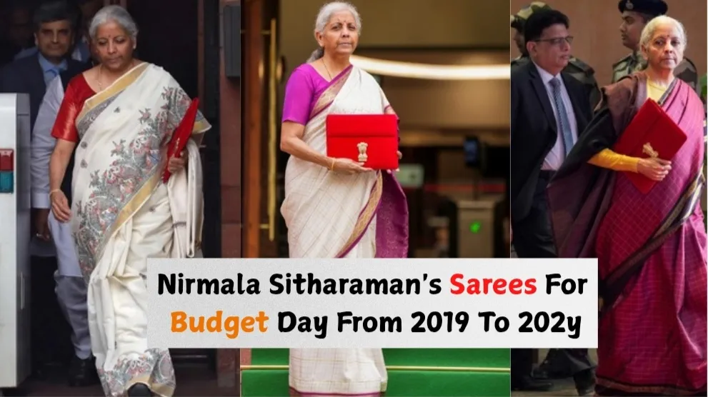 Nirmala Sitharaman’s Budget Day Sarees From 2019 To 2026 : What Each ...