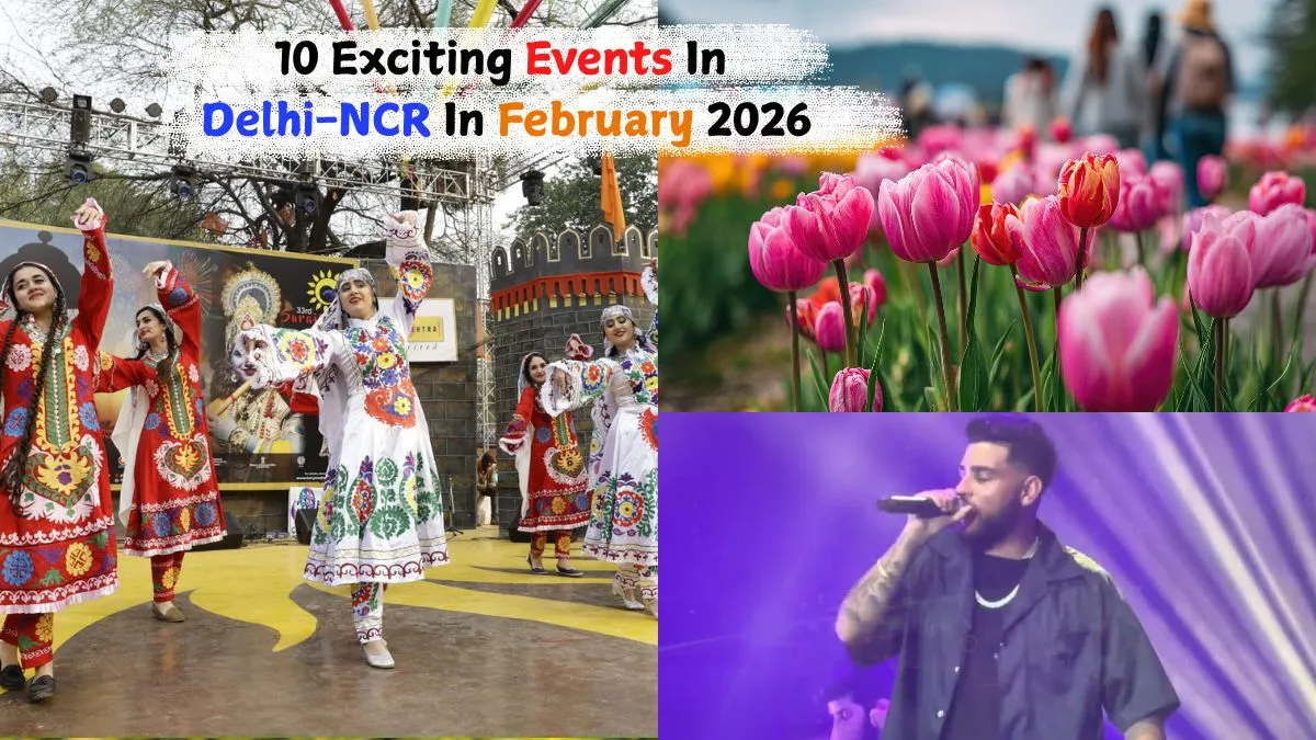 List Of 10 Exciting Events Happening In Delhi-NCR In February 2026 ...