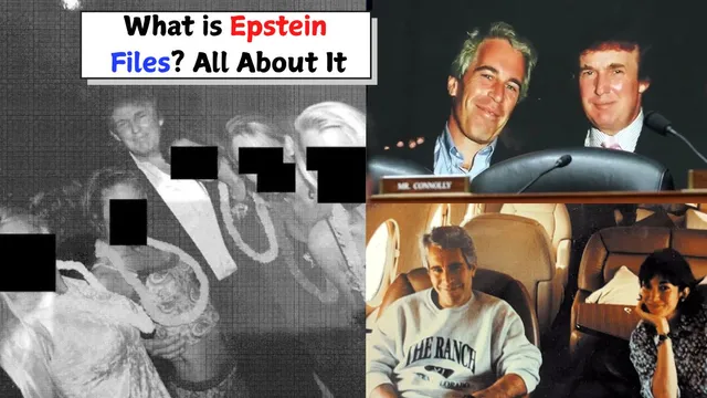 What Are The Epstein Files? Everything You Need To Know About Explosive ...