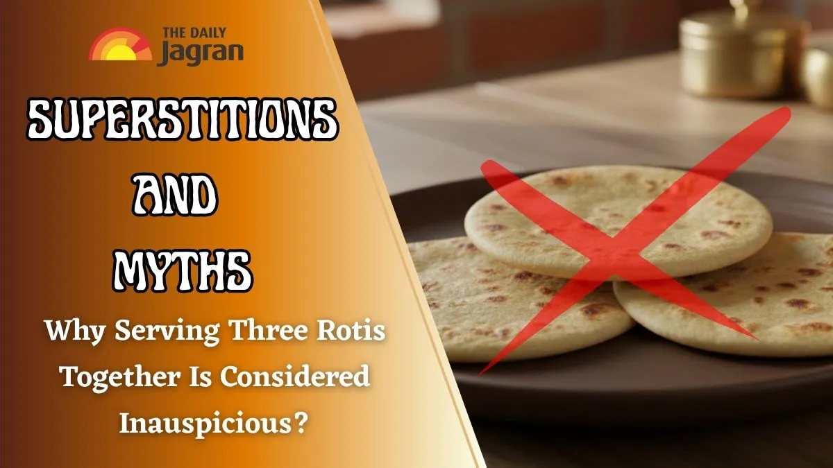 Why Serving Three Rotis Together Is Considered Inauspicious? Let Us ...